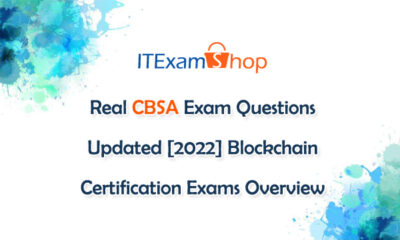 Real CBSA Exam Questions Updated [2022] Blockchain Certification Exams ...